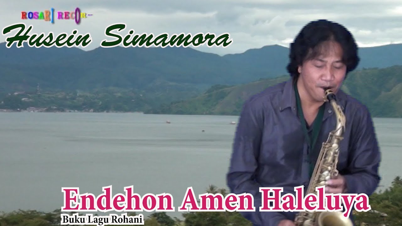 Husein Simamora - ENDEHON AMEN ALELUYA | Instrumentalia Natal 2022 ...