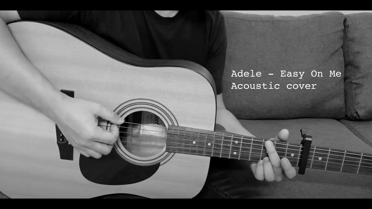 Adele - Easy On Me (Acoustic Cover Live) One Cut - YouTube