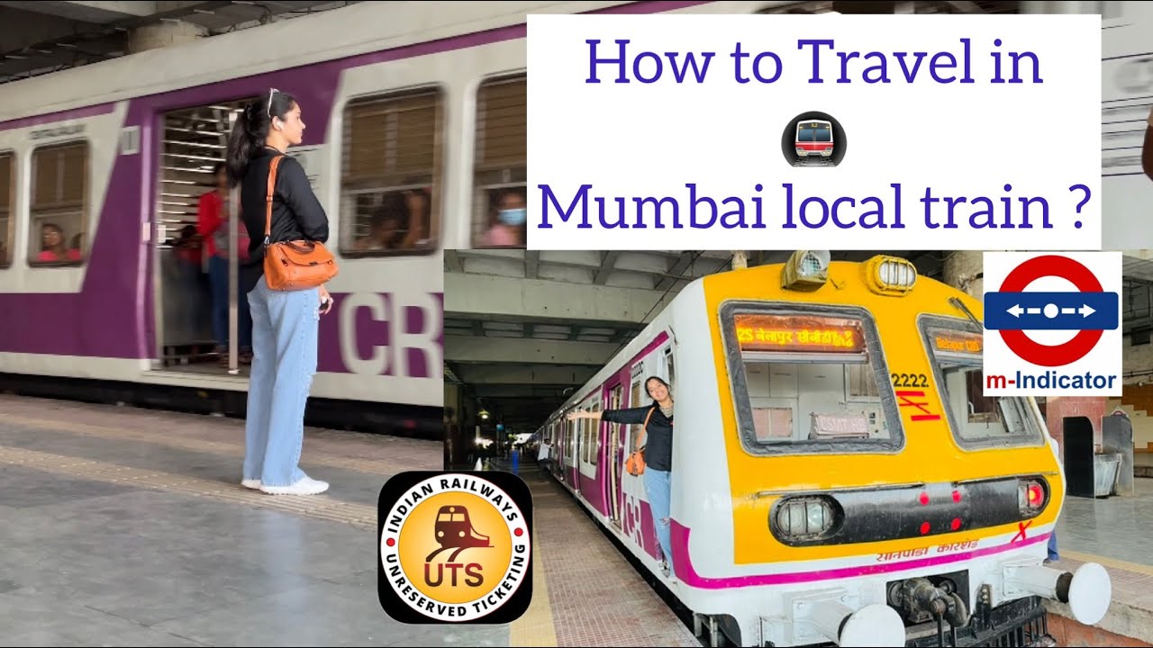How to Travel in Mumbai Local Train || A 2 Z information || Online ...
