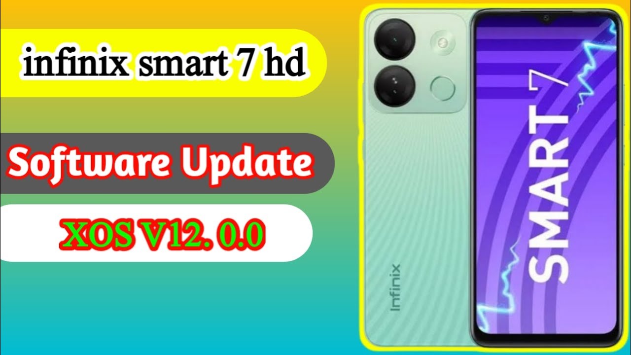 Infinix Smart 7 HD Latest Software Update | XOS V12. 0.0 | how to ...