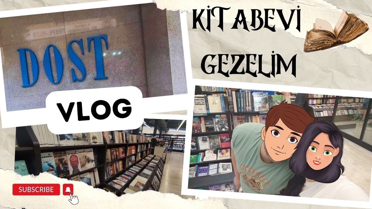 VLOG 📷 Ankara'da Kitapçı Geziyoruz | Dost Kitabevi Turu 👫🏻 Kitap ...