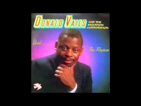 Lord We Praise You-Donald Vails & The Salvation Corporation - YouTube