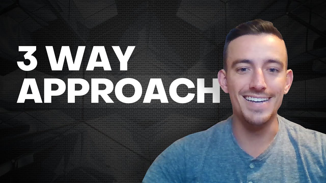 3 way approach. - YouTube