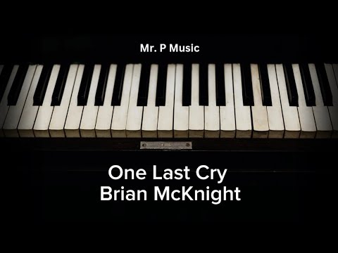 Brian McKnight- One Last Cry/ Piano Cover with Lyrics/ Karaoke - YouTube