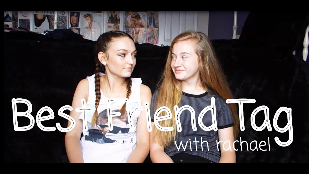 BEST FRIEND TAG - YouTube