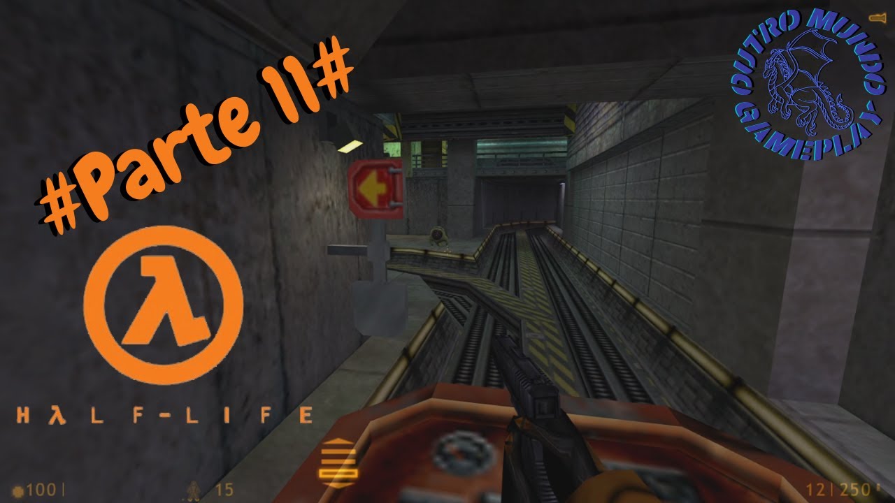 Half-Life 1 Parte 11 - Capítulo 8: Nos Trilhos - Agora sim a parte do ...