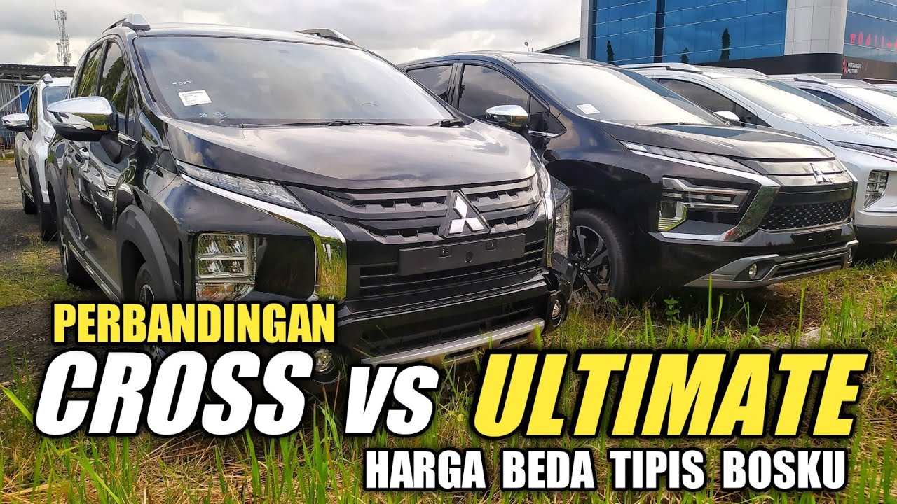 Mitsubishi XPander Ultimate vs XPander Cross 2022 | Harga Beda Tipis # ...