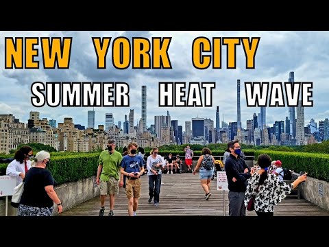 🔴 Live NYC: Summer Heat Wave in New York City July 20 2022🗽🇺🇸 - YouTube