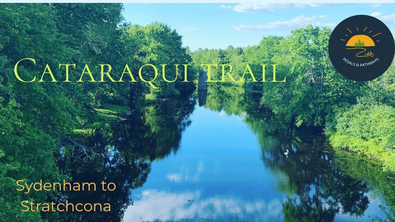 Cataraqui Trail: The rail trail few people know about but should ...