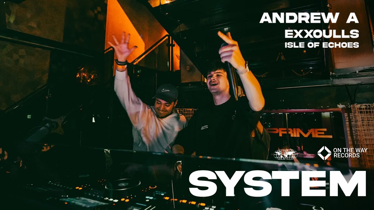 Andrew A, EXXOULLS - System (feat. Isle Of Echoes) - YouTube