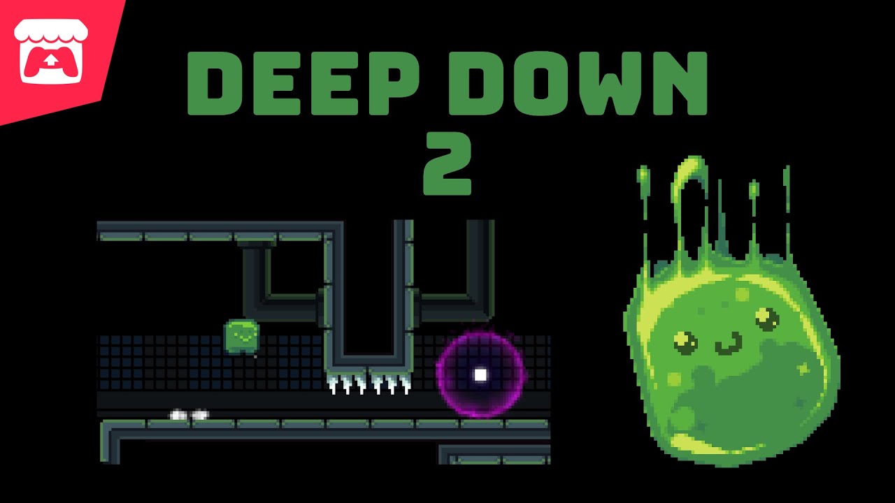 Deep Down 2 - A platformer where you play as the cutest ooze in a ...