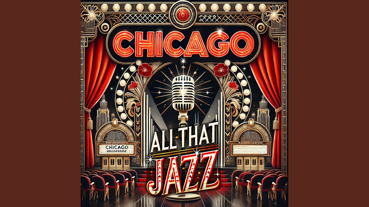 Chicago Movie Soundtrack/Theme Song - All That Jazz - YouTube