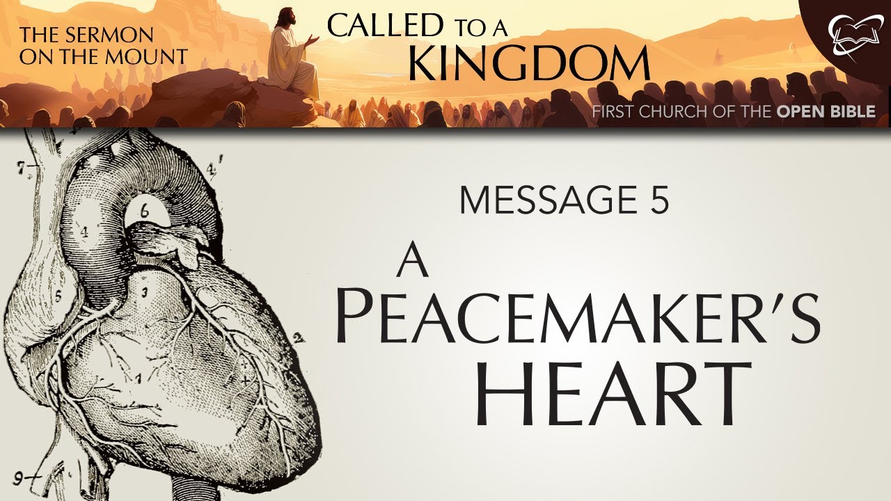 Called to a Kingdom 5 "A Peacemaker's Heart" - YouTube