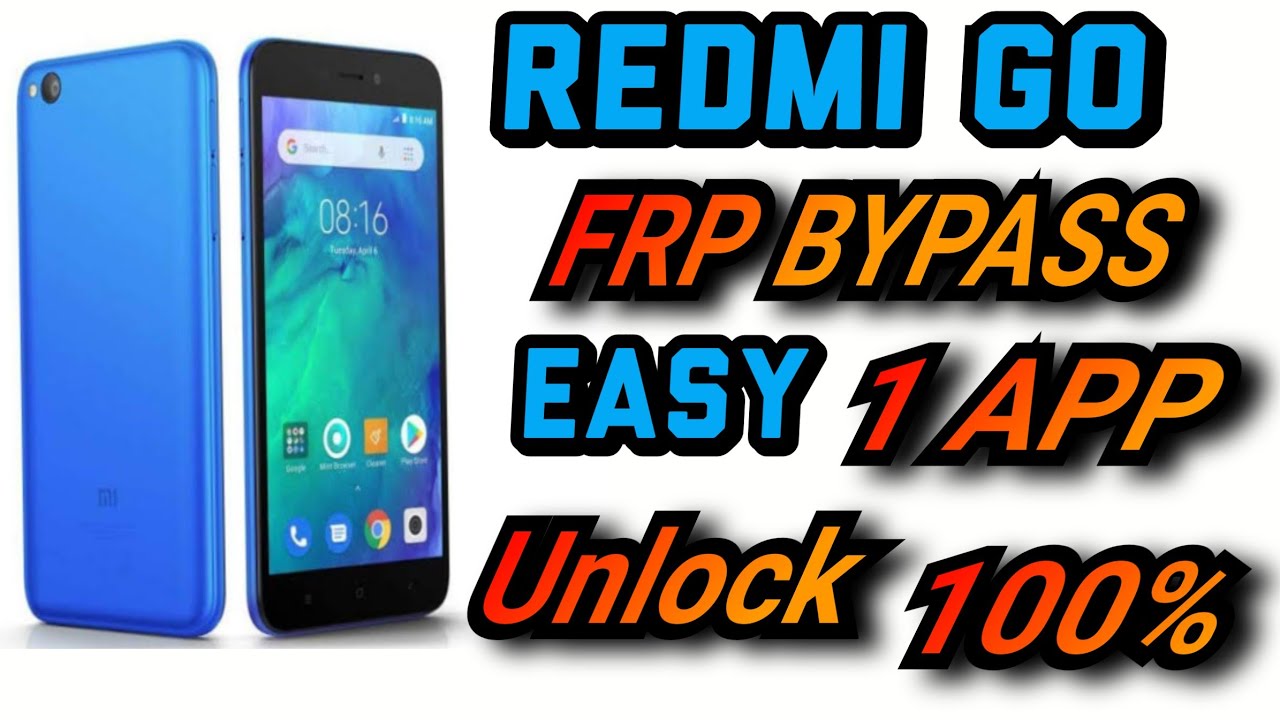 Redmi Go Frp Bypass Unlock 100% Easy 1 App MSA FRP BYPASS - YouTube