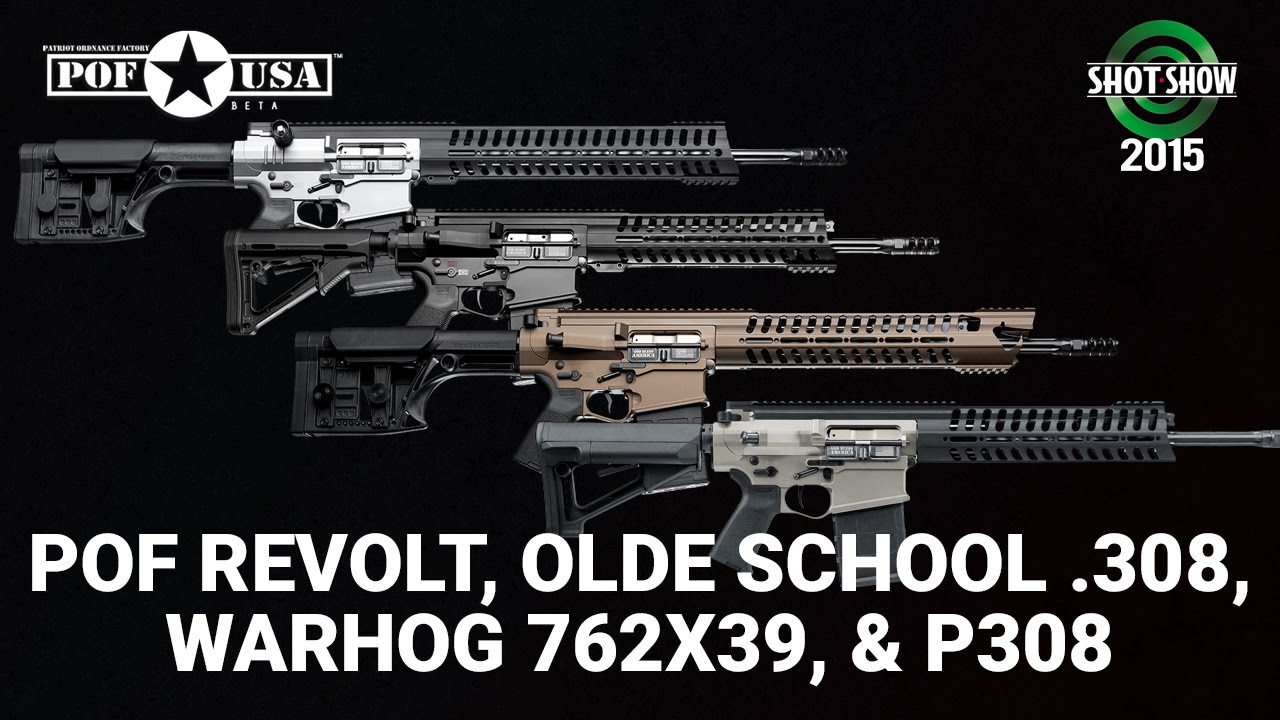 Patriot Ordnance Factory ReVolt, Olde School .308, Warhog 762x39, and ...