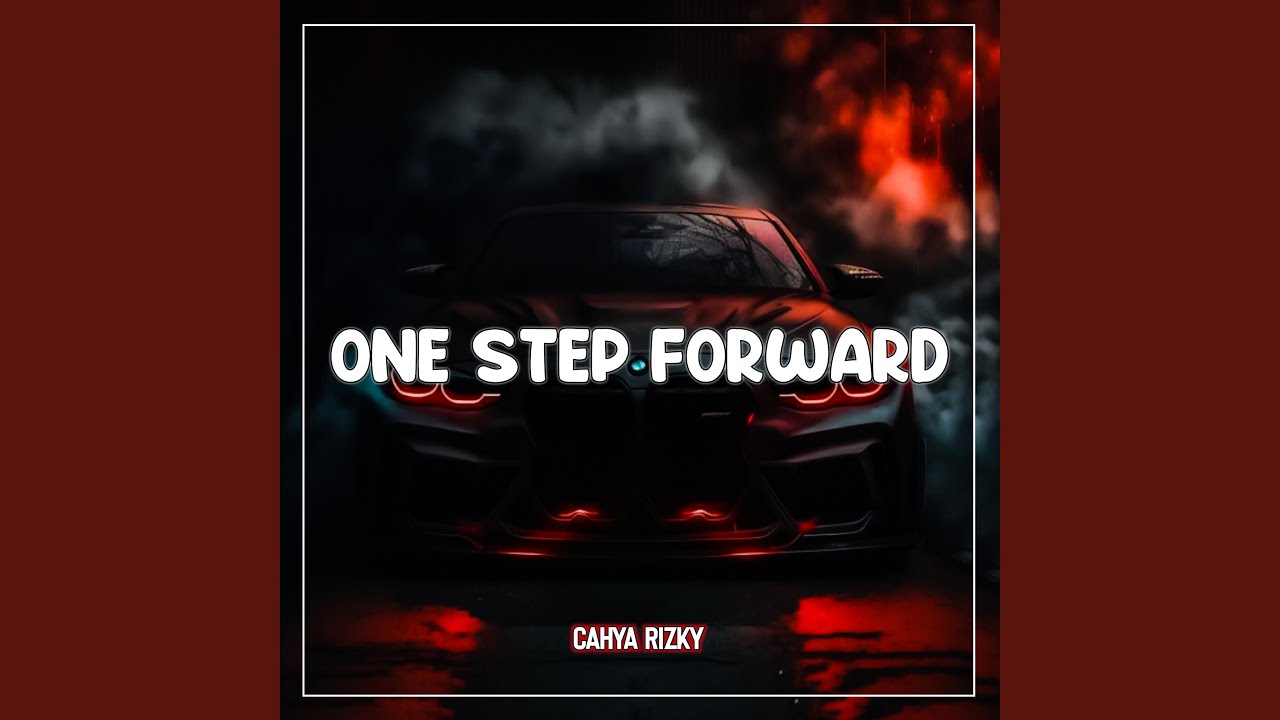 One Step Forward - YouTube