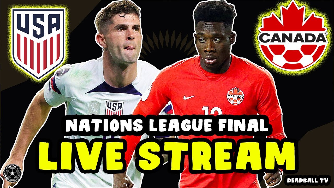 USMNT 2 CANADA 0 LIVE WATCH ALONG | CONCACAF Nations League 2023 - YouTube