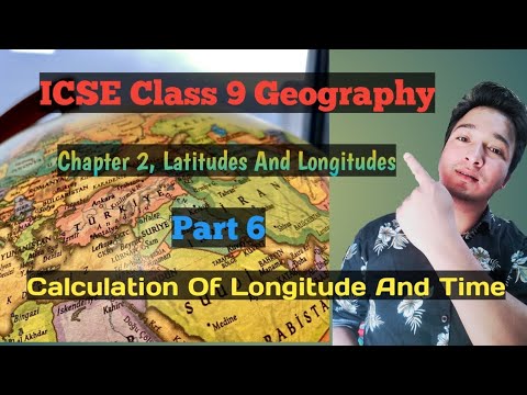 ICSE Class 9 Geography | Chapter 2 Latitudes and Longitudes ...