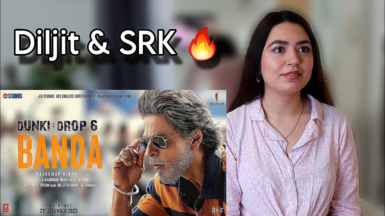 Banda Song Reaction Review | Dunki Drop 6 | Shah Rukh Khan, Taapsee P ...