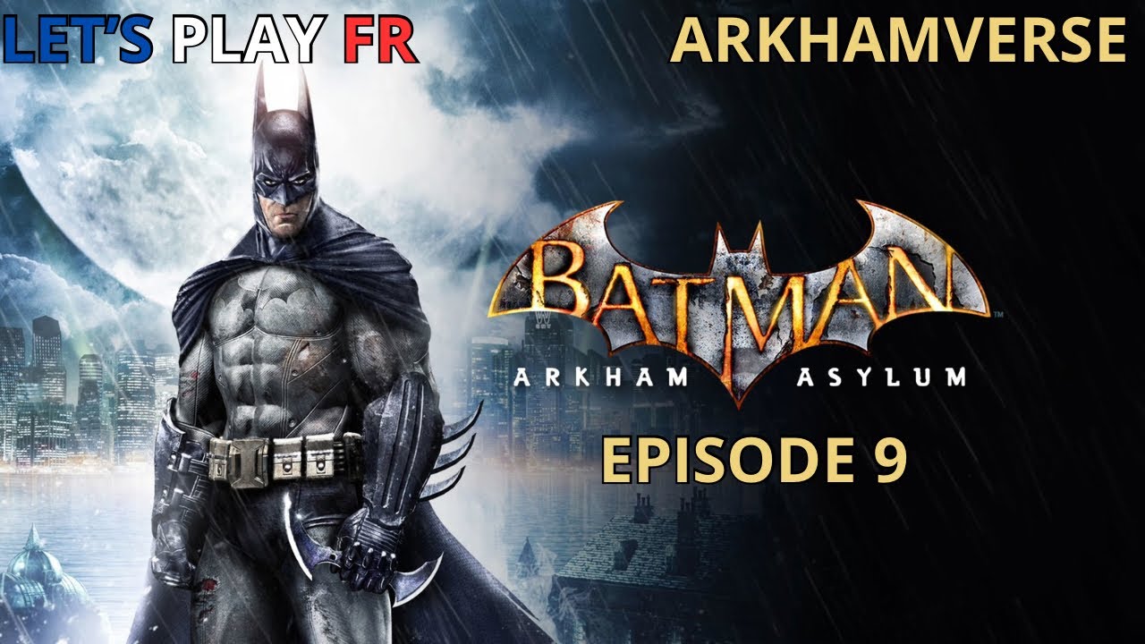 LA FIN DE L’EPOUVENTAIL ET DE KILLER CROC | BATMAN ARKHAM ASYLUM ...