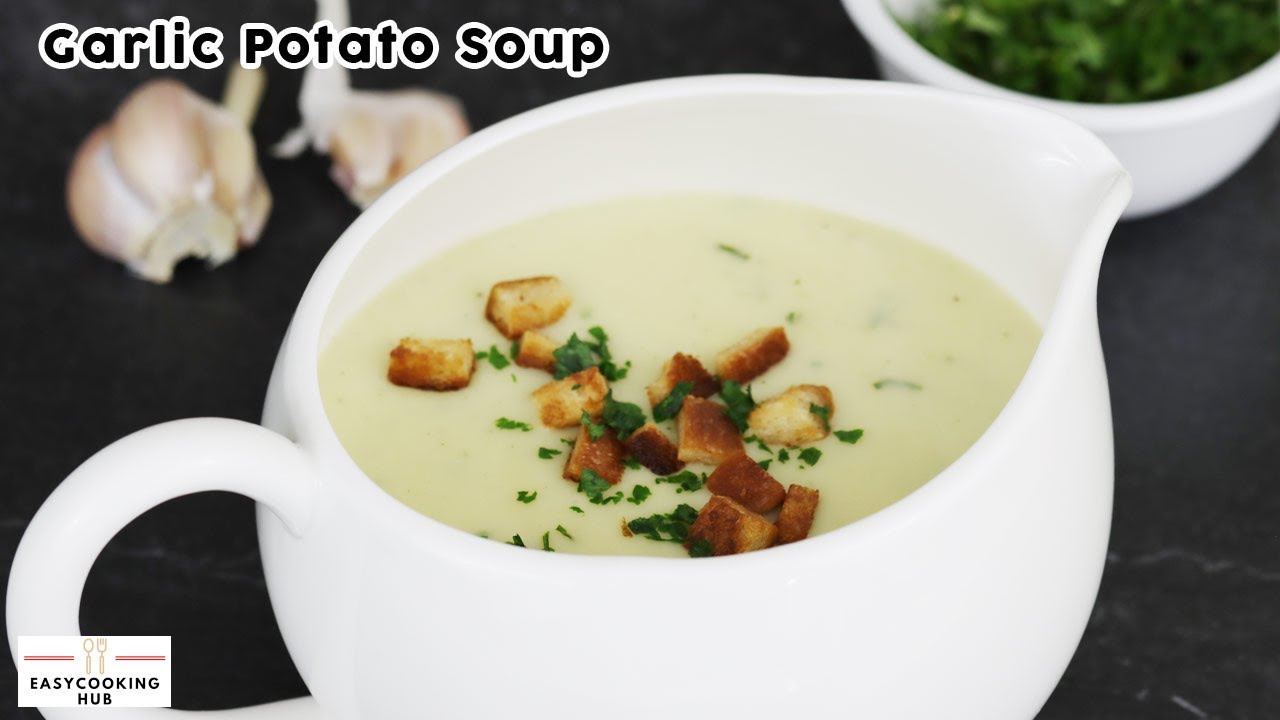 Healty Garlic Soup | Italian Style Garlic Potato Soup Recipe | Easy ...