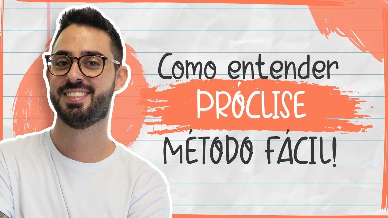 Como entender PRÓCLISE | MÉTODO FÁCIL - YouTube