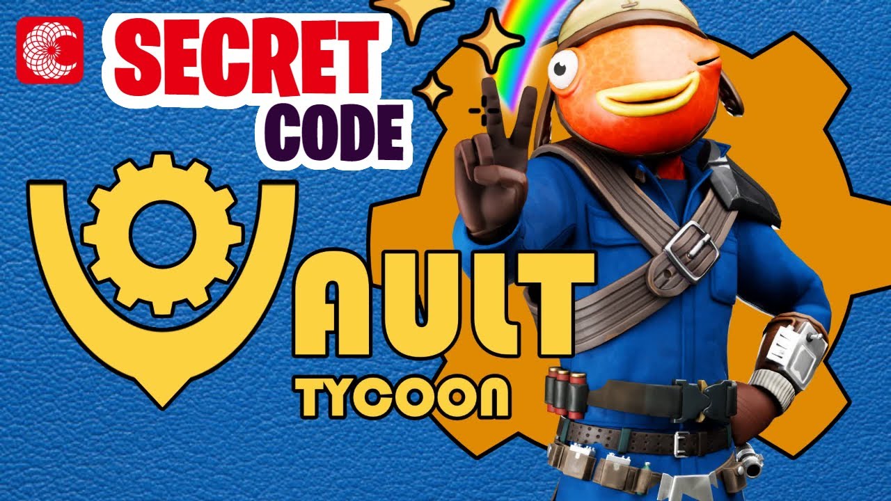 VAULT TYCOON Fortnite SECRET CODE | VAULT TYCOON Fortnite Code | How ...