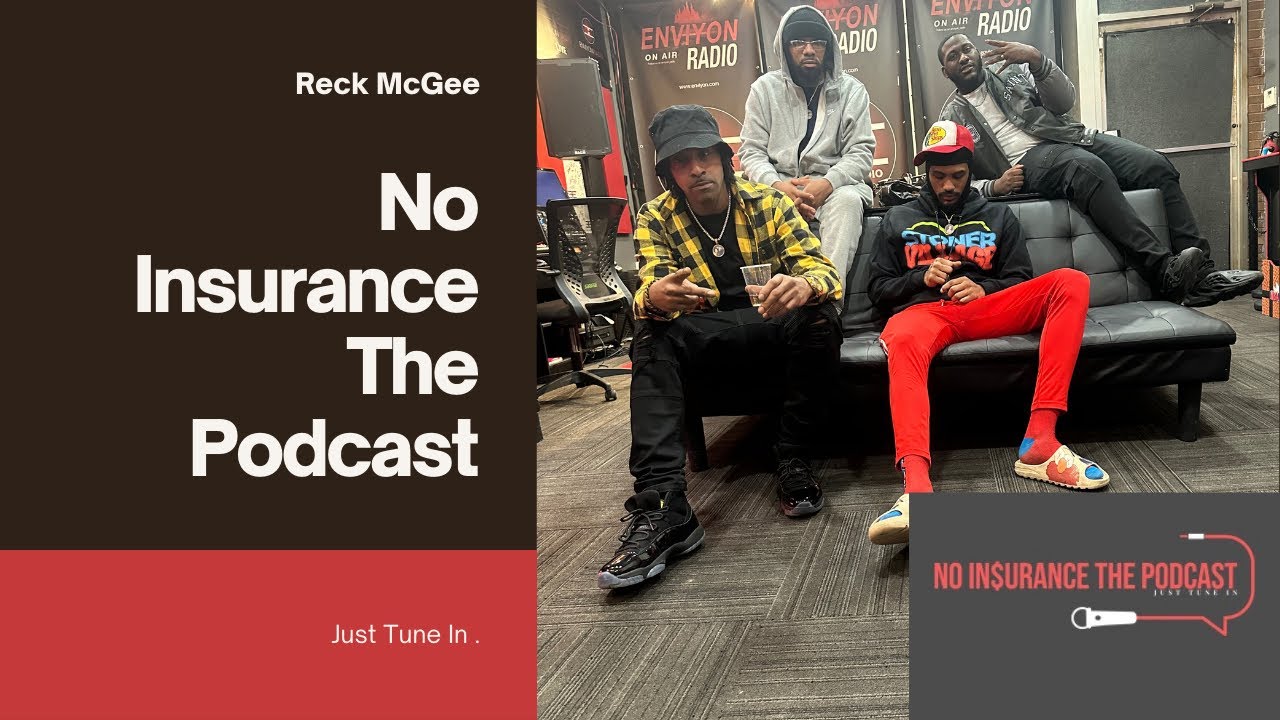 EP 29. No Insurance The Podcast: Reck McGee - YouTube