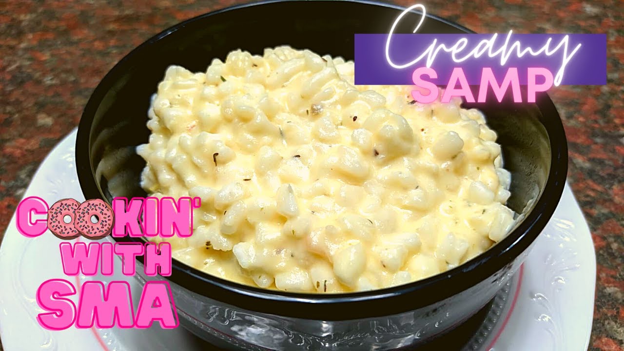 How to make quick and easy creamy samp - YouTube