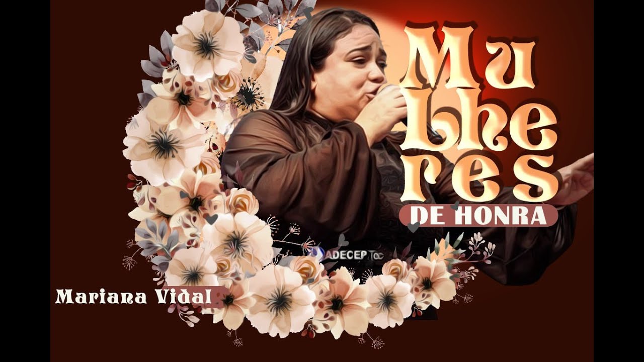 Mariana Vidal | Medley Pentencostal | Mulheres de Honra 2024 - YouTube