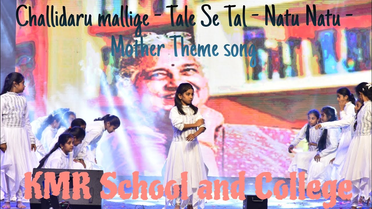 Challidaru Malligeye - Tal Se Tal - Natu Natu - Mother Theme song | KMR ...
