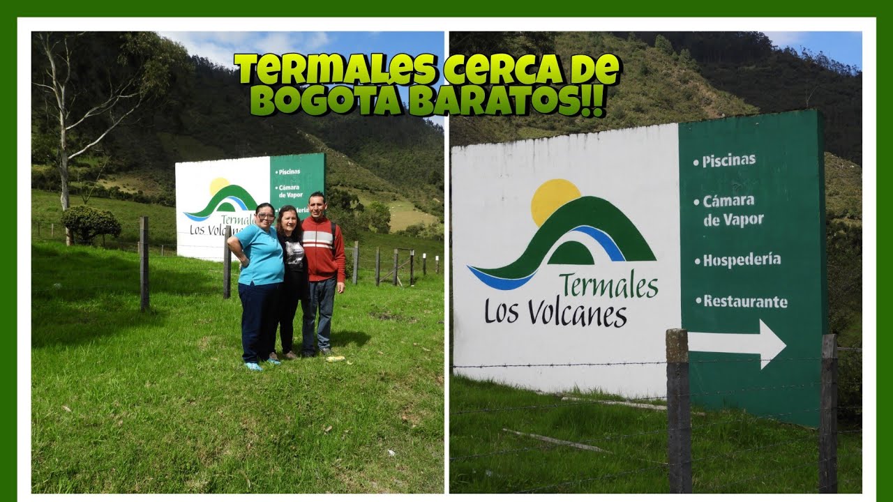 Los mejores termales cerca a Bogota Los volcanes- Macheta - YouTube