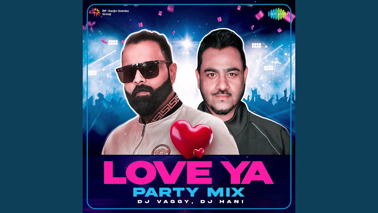 Love Ya - Party Mix - YouTube