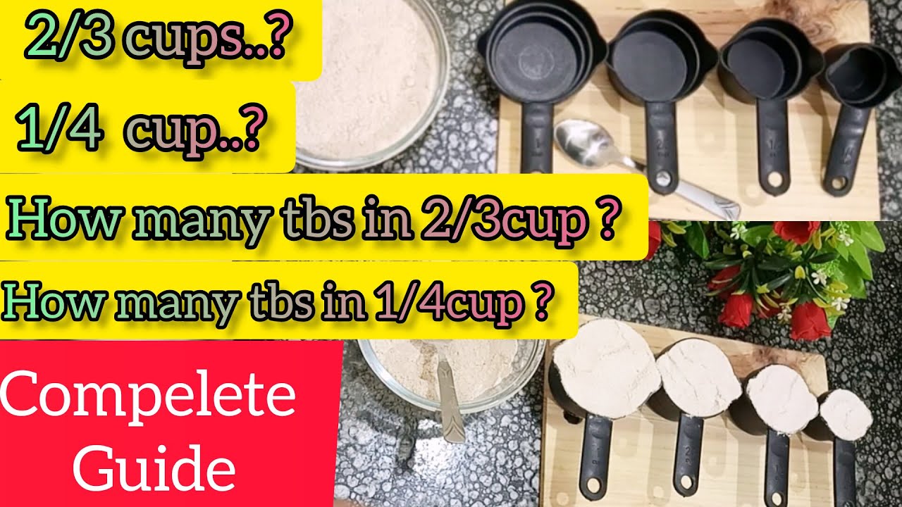 2/3cup & 1/4cup measurements Recipes with Ozii ||how many tablespoon in ...