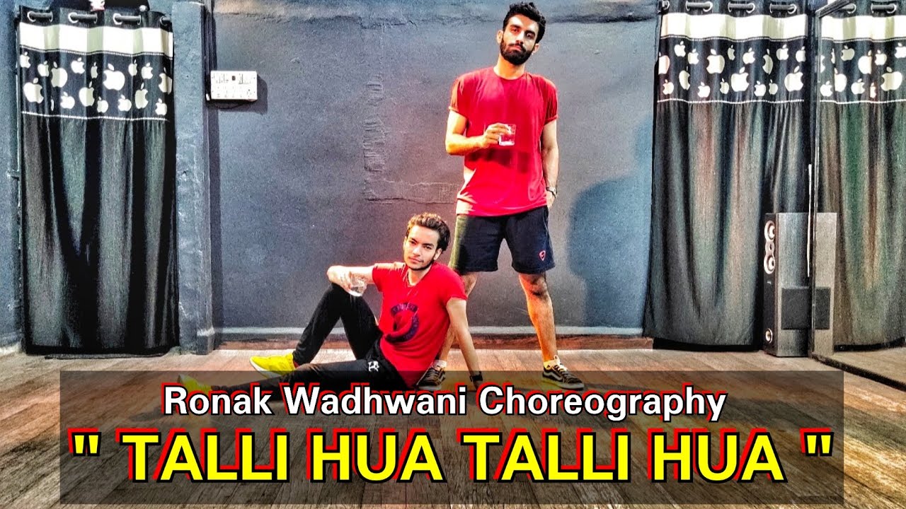 Talli Hua Dance Video | Singh Is King | Ronak Wadhwani Choreography ...