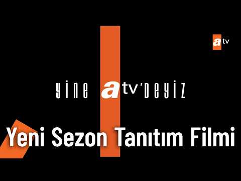 atv Yeni Yayın Dönemi Tanıtım Filmi