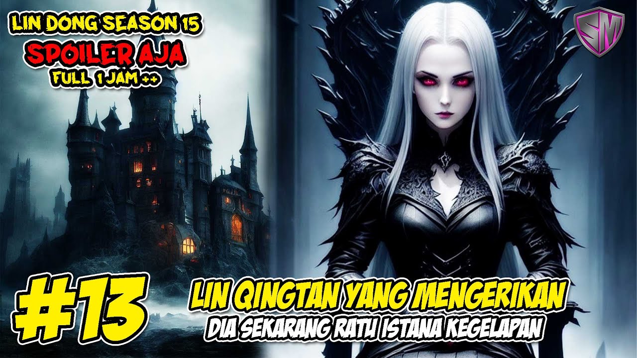 QINGTAN ADALAH RATU KEGELAPAN - WU DONG QIAN KUN SEASON 15 SPOILER AJA - YouTube