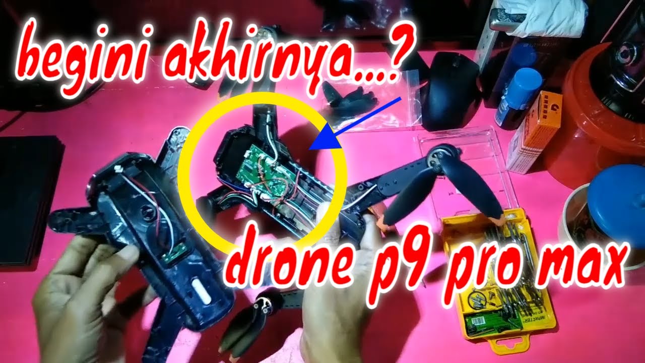 drone p9 pro max yang jatuh dari langit, akhirnya begini..⁉️ - YouTube