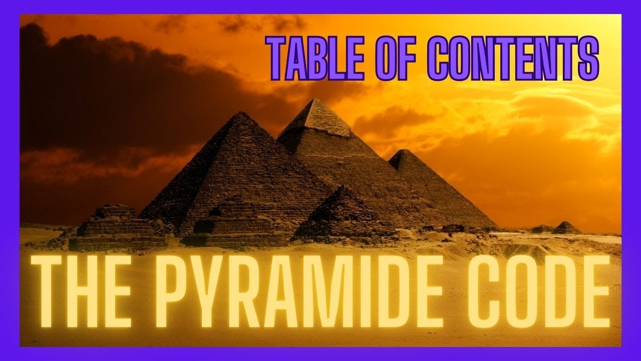 #pyramidCode#audiobook#Pyramid#awearness The Pyramid Code(2) Table of ...