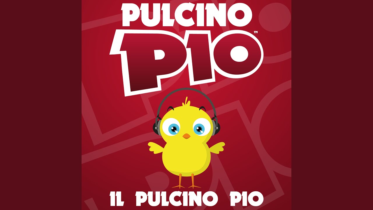 Il pulcino Pio (Remix) - YouTube