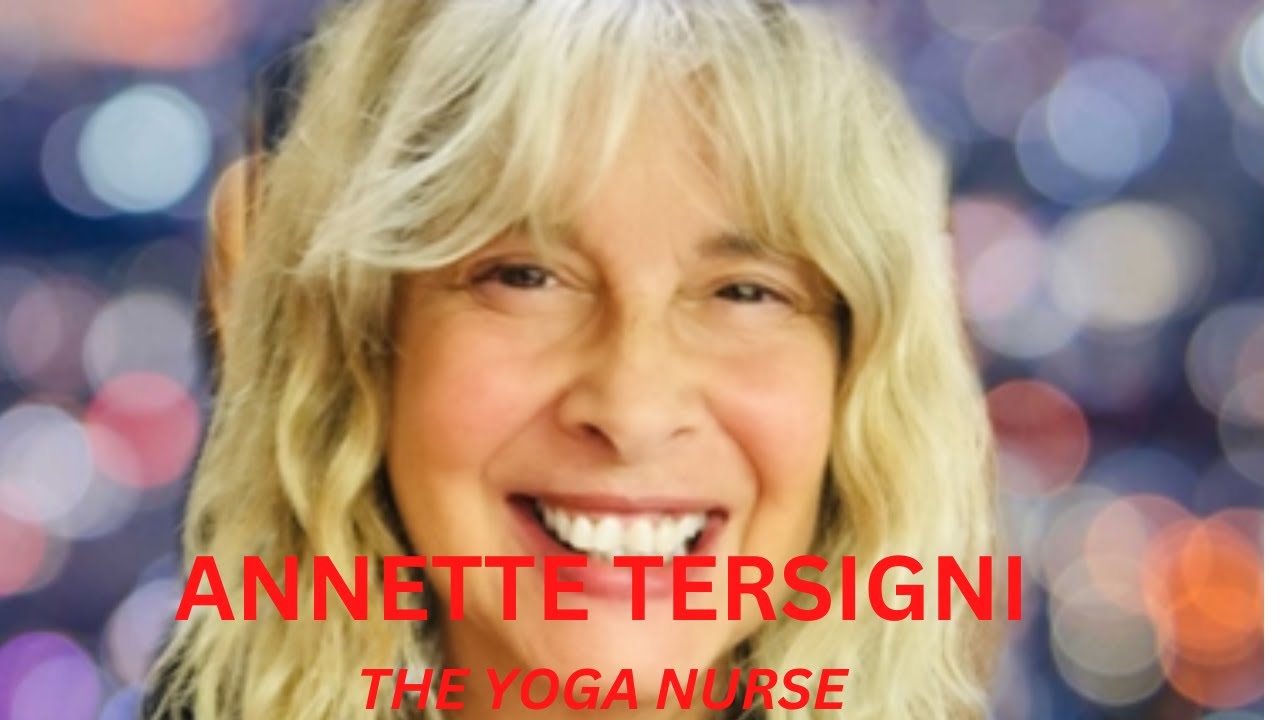 Annette Tersigni. Registered Nurse, Founder of The Yoga Nurse ...