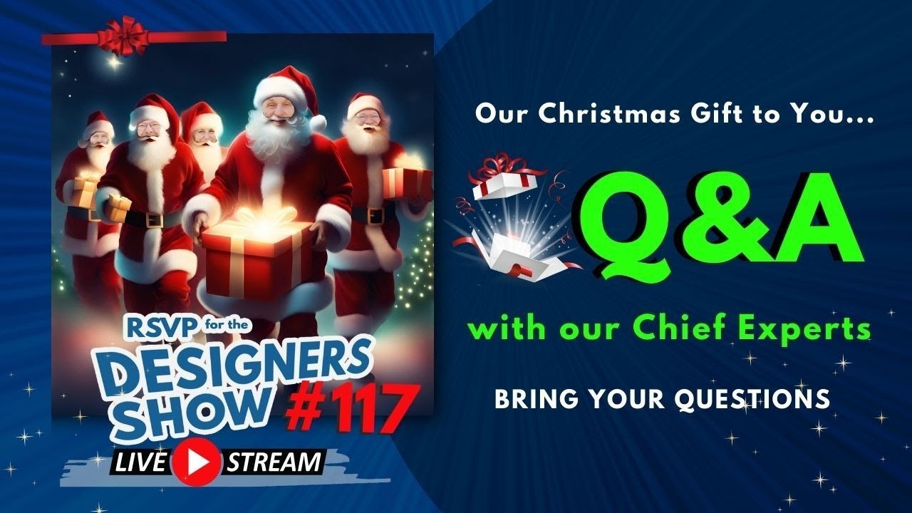Xmas Q&A with Chief Experts - Designers Show #117 - YouTube