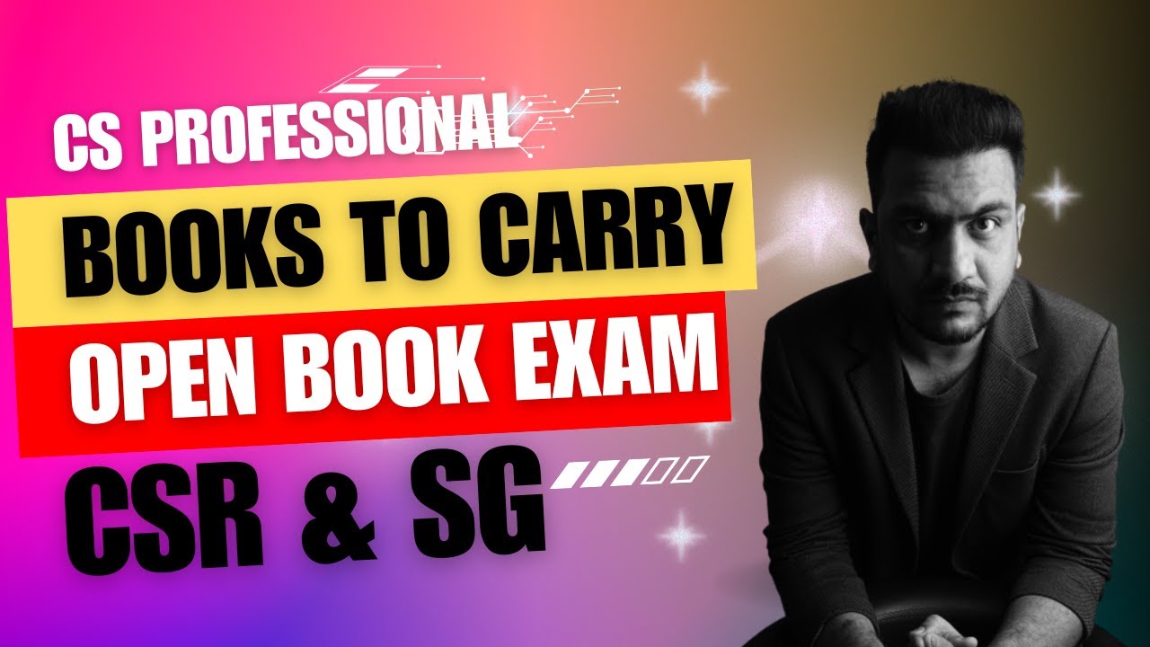 CSR Open Book | BOOKS To Carry In EXAMS | CS Tushar Pahade - YouTube