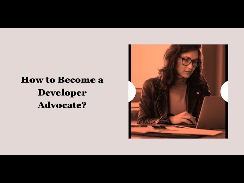 How to Become a Developer Advocate - Step-by-Step Guide #developer ...
