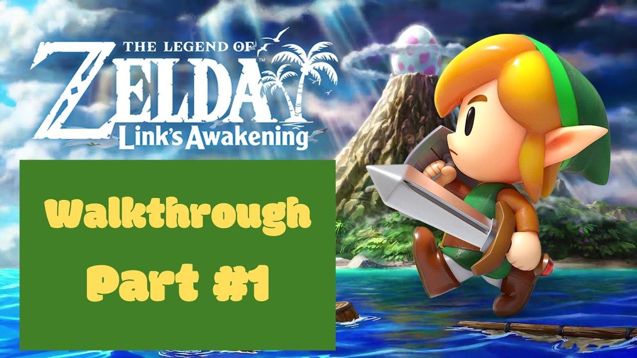 The Legend Of Zelda Links Awakening Walkthrough Part 1 Youtube