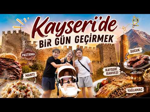 KAYSERİDE BİR GÜN GEÇİRMEK !! TIKA BASA DOYDUK