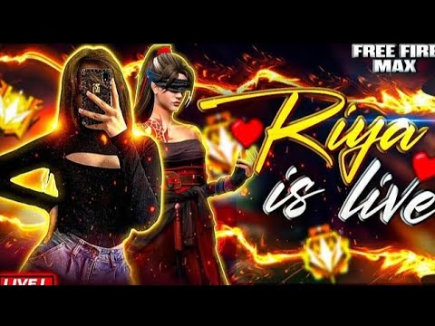 FREE FIRE MOBILE LIVE | RIYA IS BACK 🥰 | TEAM CODE GIVEAWAY | RANK PUSH BR & CS | GARENA FREE ...