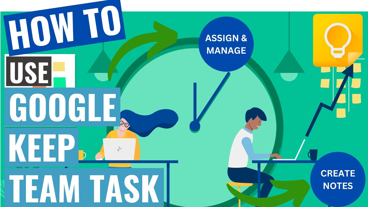 How to use google keep for task management for your team - YouTube