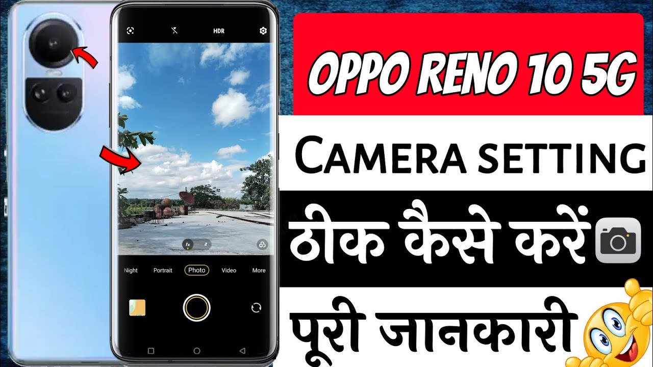 Oppo Reno 10 5g camera settings | oppo Reno 10 5g ki camera setting ...