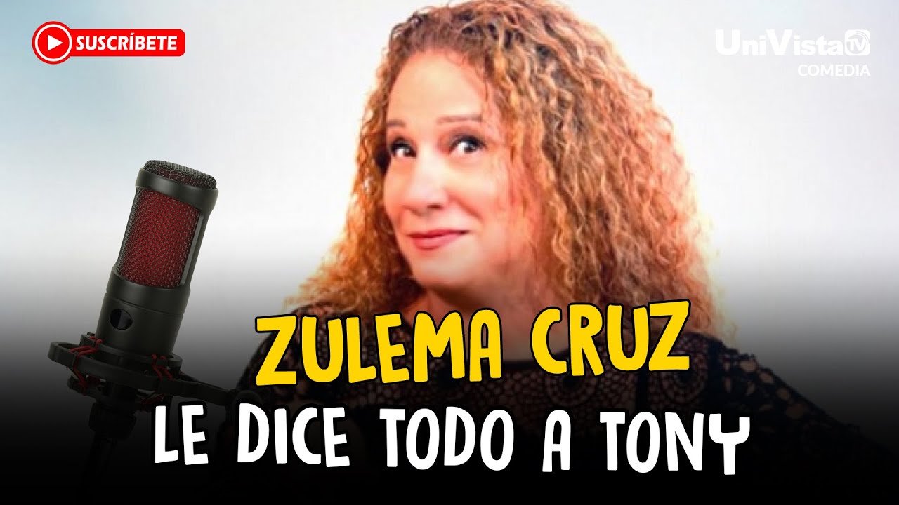 💌🎉 ZULEMA CRUZ LE DICE TODO A TONY 😳💖 - YouTube